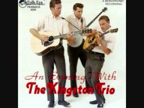 Kingston Trio-Hard, Ain't It Hard
