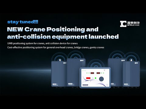NEW Crane Positioning and anti-collision equipment launched, most Cost-effective and high stability