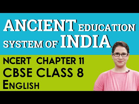 Ancient Education System Of India Summary Class 8 English (It so ...