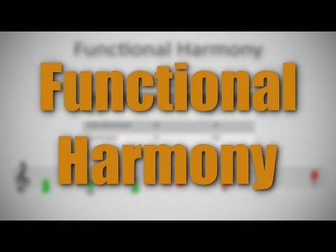 What is Functional Harmony
