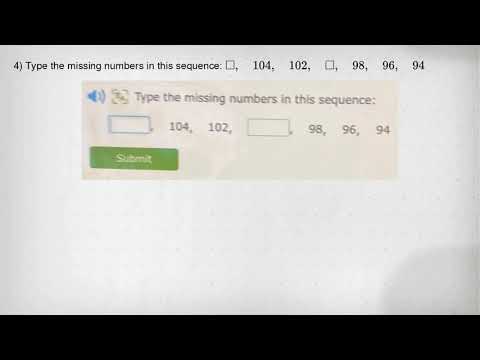4) Type the missing numbers in this sequence: square , 104, 102, square , 98, 96, 94