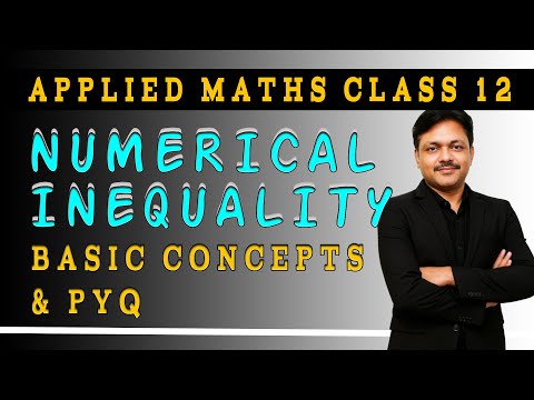Numerical Inequality | Basic Concepts | PYQ | Applied Maths class 12 | Gaur Classes