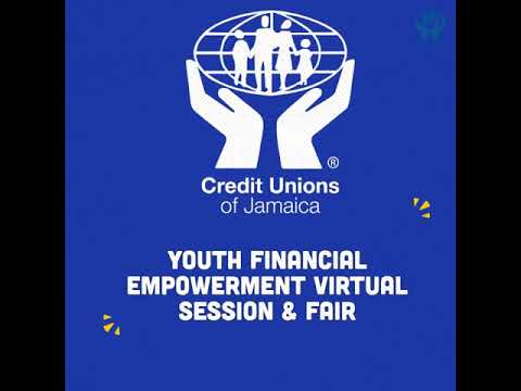 Credit Unions Of Jamaica Financial Education Session 1