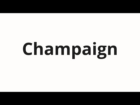 How to pronounce Champaign