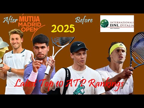 Latest Top 10 ATP Rankings Right After Madrid and Before Rome 2025