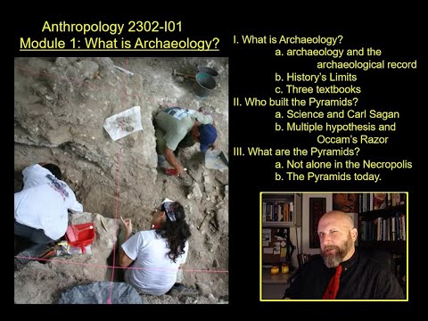 ANTH 2302 Chapter 1 "What is Archaeology?"