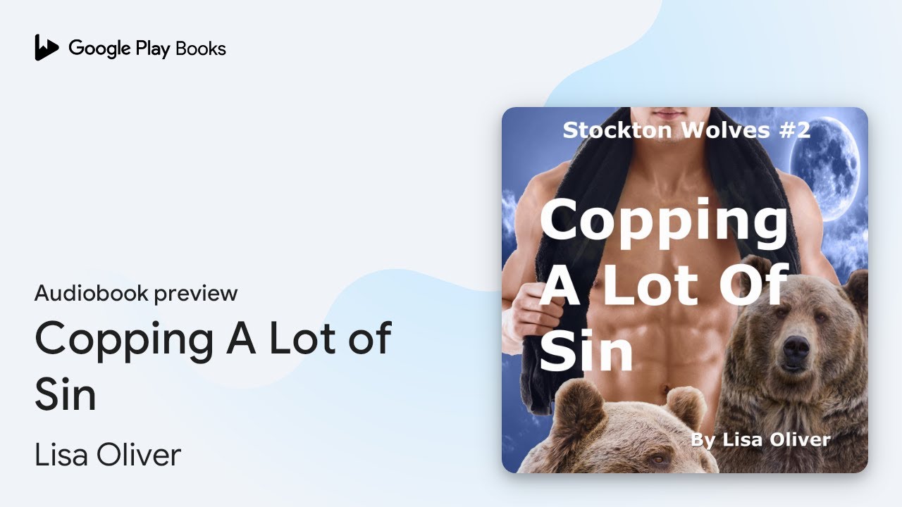 Copping A Lot of Sin by Lisa Oliver · Audiobook preview