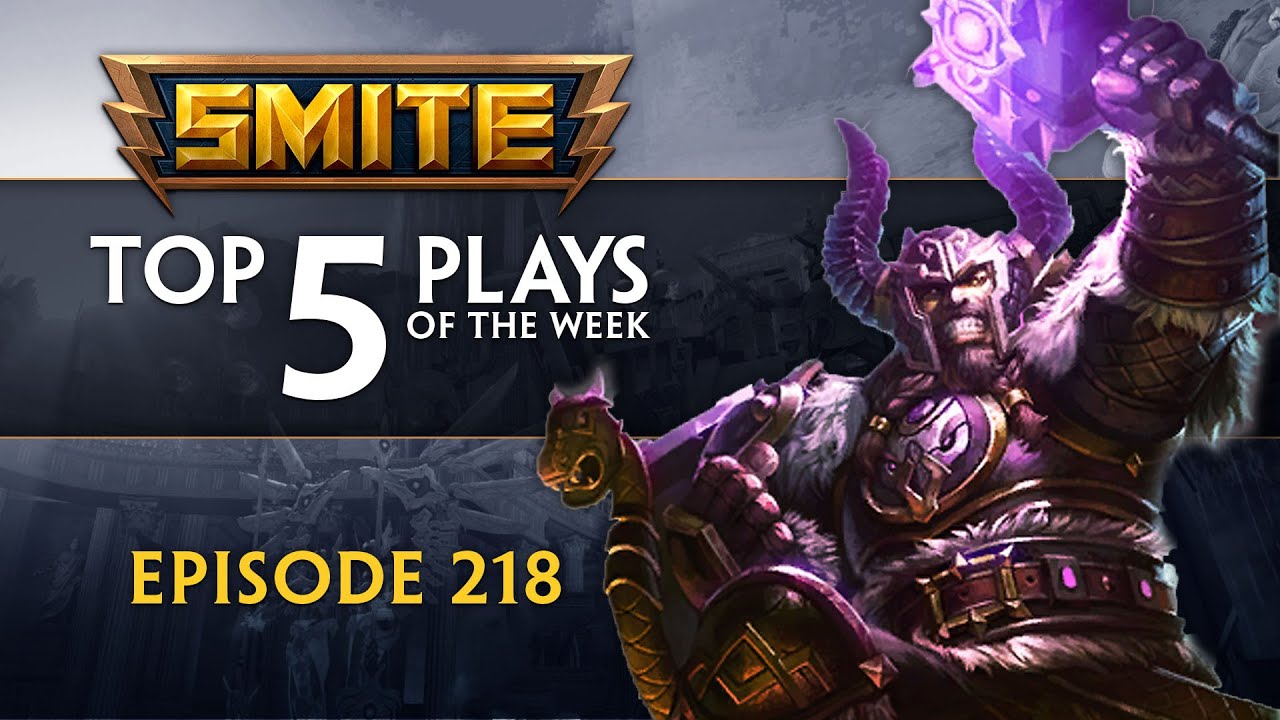 SMITE - Top 5 Plays - #218