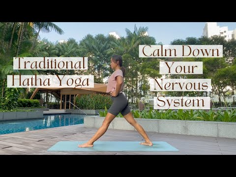 Yoga to Calm Down Your Nervous System | Traditional Hatha Yoga
