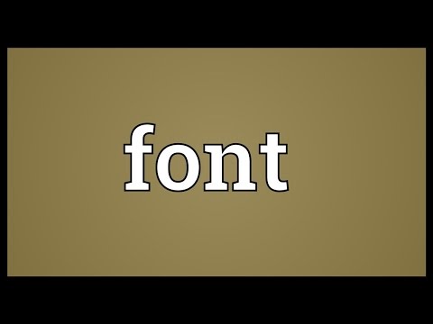 Font Meaning