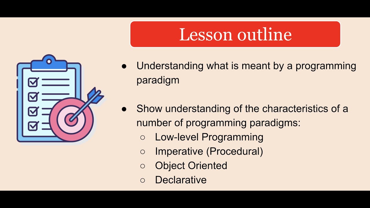 Year 13 Lesson 37 - Programming Paradigms