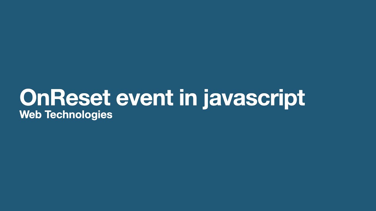 onreset event in javascript