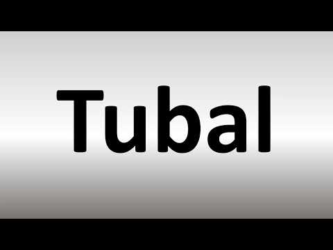 How to Pronounce Tubal