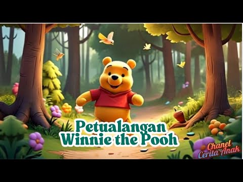 Lagu anak anak - petualangan Winnie the Pooh #laguanakindonesia #laguanak #balita #babyshark