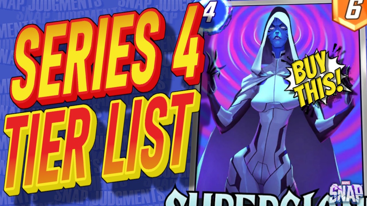 Series 4 Tier List & Buyer's Guide! Marvel Snap