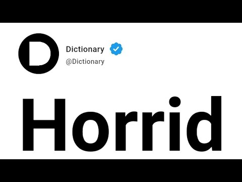 Horrid Meaning In English