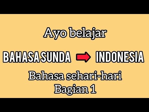 Belajar Bahasa Sunda Beserta Artinya Untuk Pemula