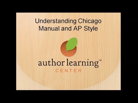 Webinar - Ashley Petry - Understanding Chicago Manual and AP Style