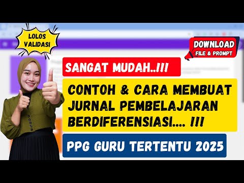 Contoh & Cara Membuat Jurnal PPG Modul 1 Pembelajaran Berdiferensiasi | PPG Guru Tertentu 2025