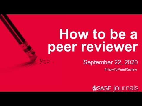 How to Be A Peer Reviewer