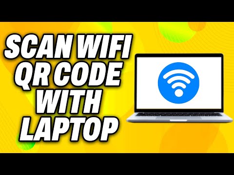 How To Scan WiFi QR Code with Laptop (2025) - Quick Fix