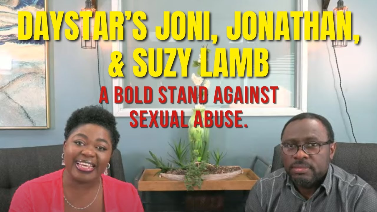 Daystar's Joni, Jonathan and Suzy Lamb: Breaking Silence on the Sexual Abuse Saga | Galaxy.ai