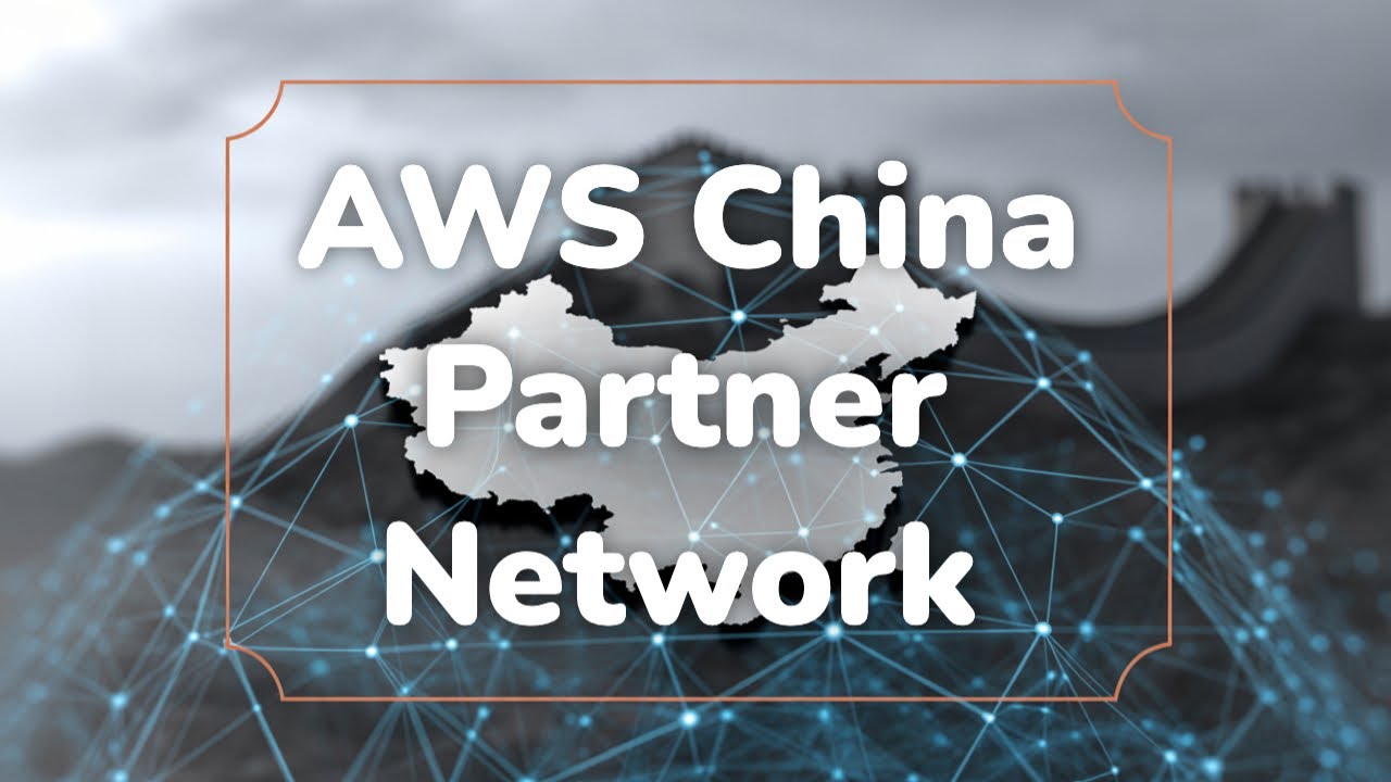 AWS Partner Network (APN) in China