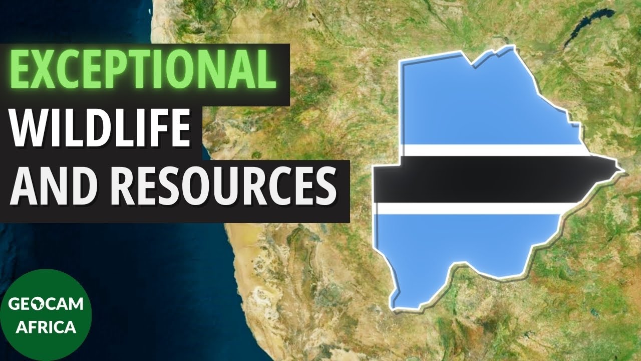 The Geography of Botswana