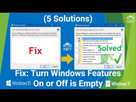 Turn Windows Features On or Off is Empty/Blank in Windows 10_11 (5 Solutions) | 5 Easy Ways to Fix