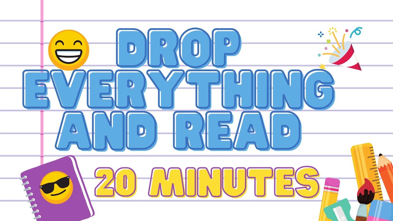 Drop Everything and Read 2: D.E.A.R. 20 minute Timer