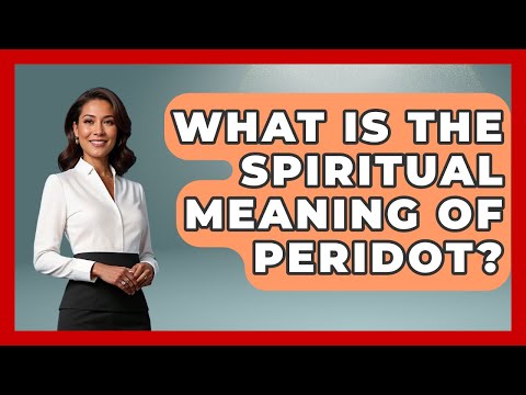 What Is The Spiritual Meaning Of Peridot? - Jewelry Market Spotlight