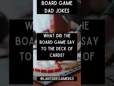 Board Game Dad Joke for August 12, 2023
