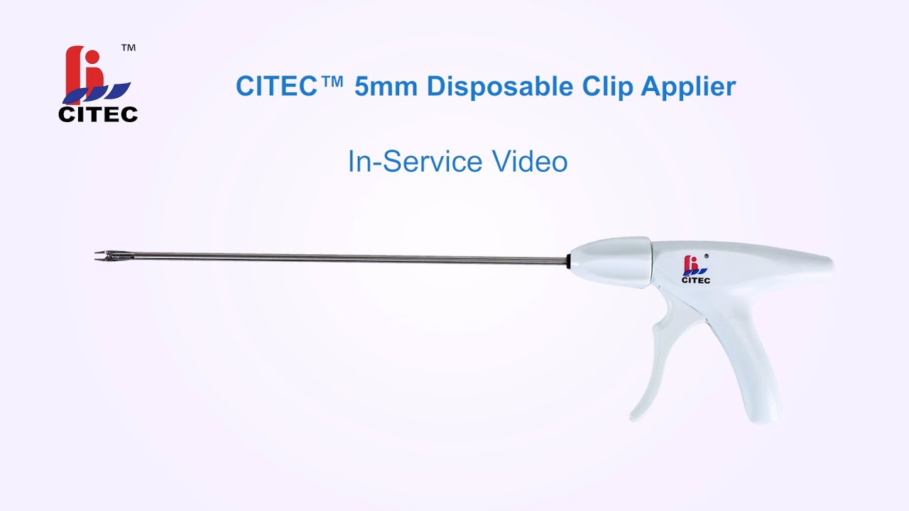 CITEC™ 5mm Disposable Clip Applier In-Service Video