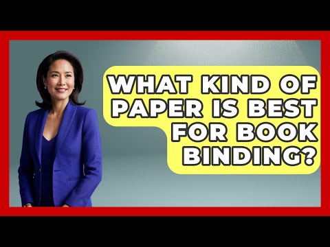 What Kind Of Paper Is Best For Book Binding? - Graphic Design Nerd
