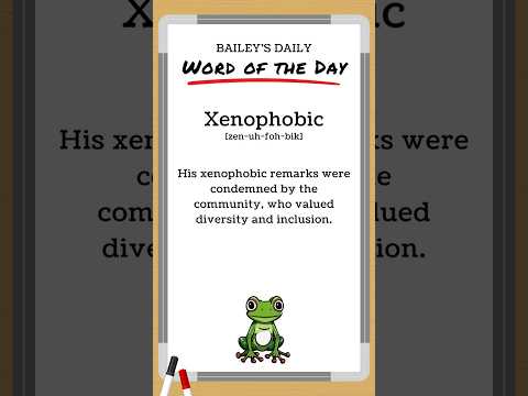 BD: Word of the Day - Xenophobic