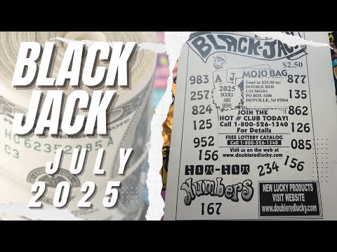 Black Jack July 2025 🐔 Lottery Suggestions Sheet
