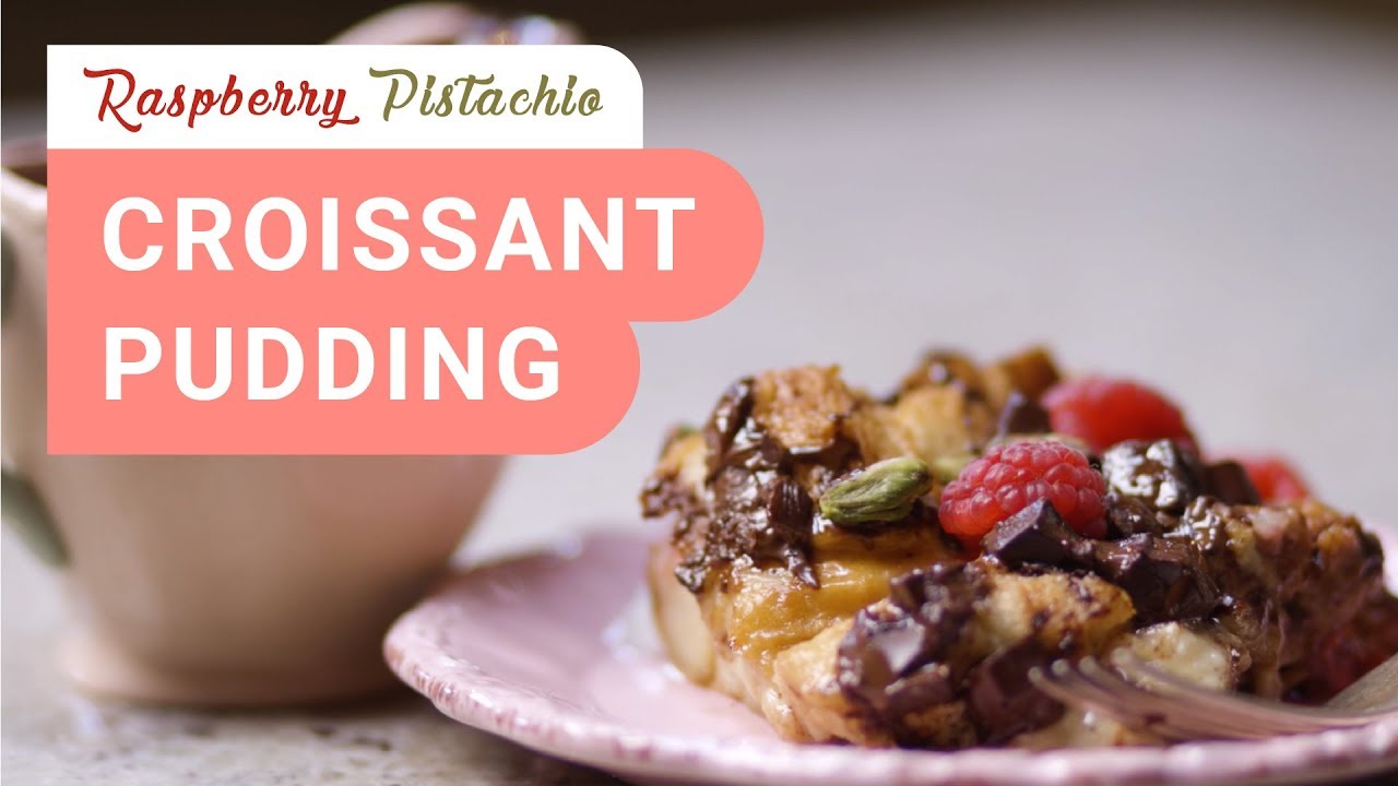 Raspberry Pistachio Croissant Bread Pudding