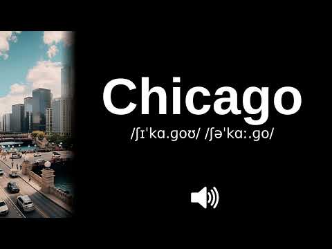 How to pronounce Chicago (CORRECTLY!)