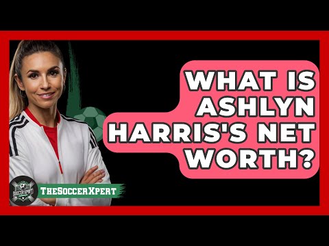 What Is Ashlyn Harris's Net Worth? - The Soccer Xpert