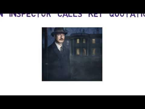 Key Quotes- An Inspector Calls