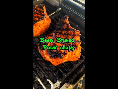 Beer Brined Pork Chops