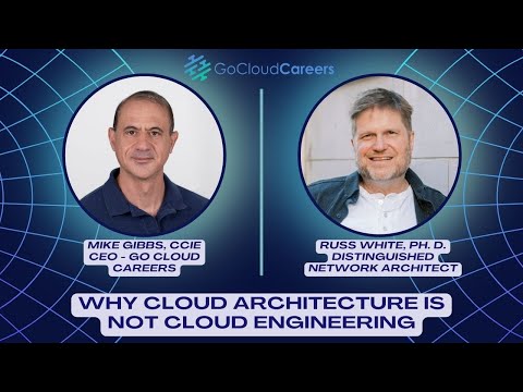 Why You Can't Learn Architecture by Doing Labs (Cloud Architecture vs Cloud Engineering)