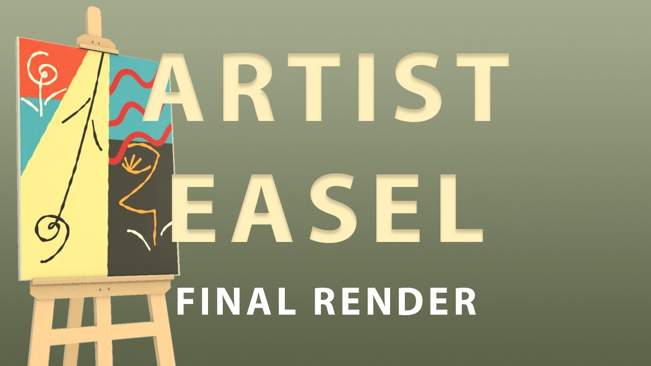 Final Render | Artist Easel