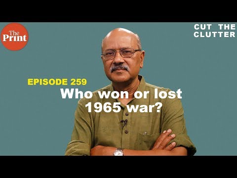 1965 India-Pakistan War, who won or lost & why it was a war of mutual incompetence | ep 259