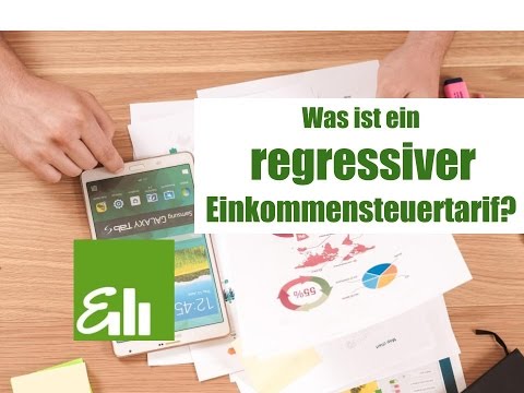 Was ist ein regressiver Einkommensteuertarif?