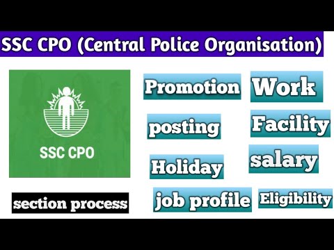 SSC CPO job profile , promotion, Posting, Holiday , salary, Eligible , section process #ssc CPO