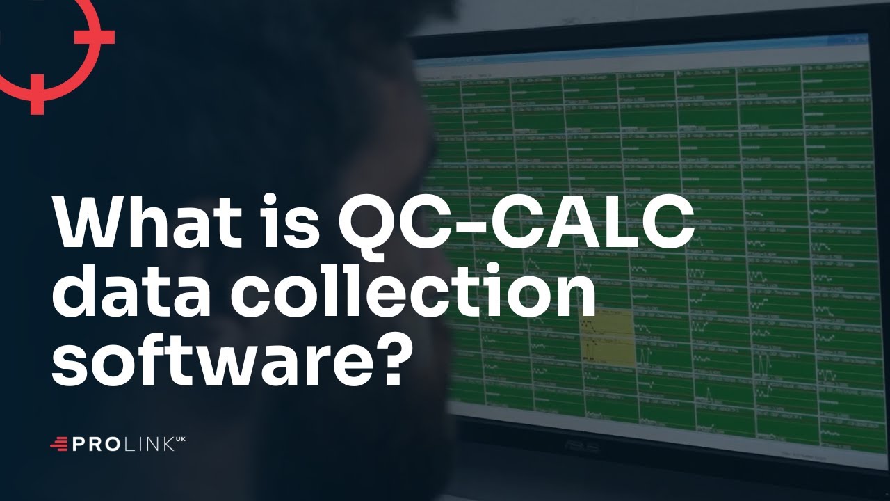 What is QC-CALC data collection software? | Prolink UK