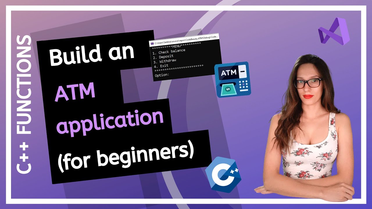 How to build an ATM application in C++? (For beginners) - PROGRAMMING TUTORIAL (2025)