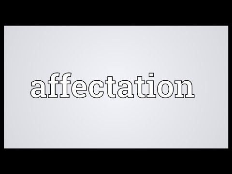 Affectation Meaning