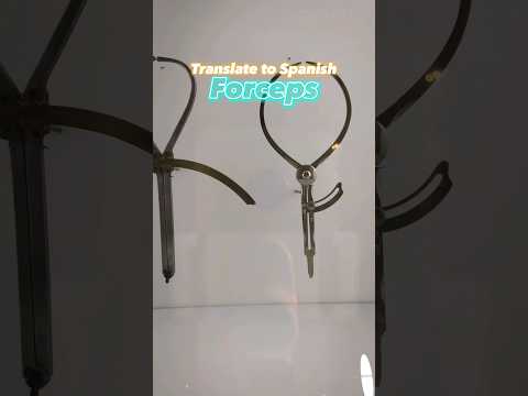FORCEPS Definition to SPANISH | Medical